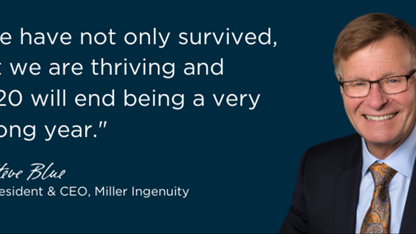 A Message From Our CEO | Miller Ingenuity